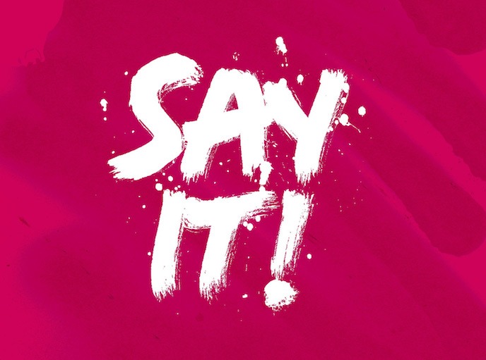Ben Tallon Column & Inspiration: Say It! | Printed.com